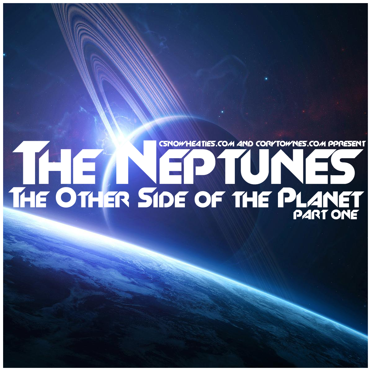 CSNW & Cory Townes Present: “The Neptunes: The Other Side of the Planet ...